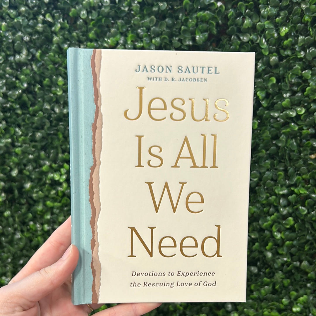 Jesus Is All We Need - Jason Sautel — Barlow Blue